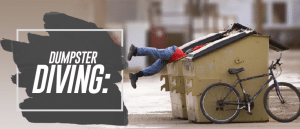 What is Dumpster Diving? - Protect Your Information from Thieves