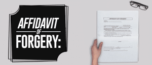 Affidavit of Forgery